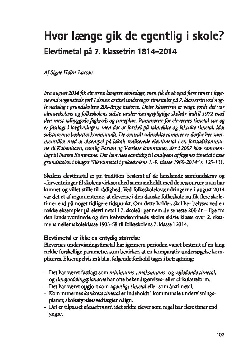 Signe Holm-Larsen: Skoletid. Elevtimetal i folkeskolens 7. klasse 1814 ...
