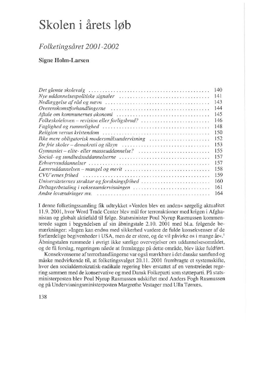 Signe Holm-Larsen: Skolen i årets løb. Folketingsåret 2001-2002 (2002 ...